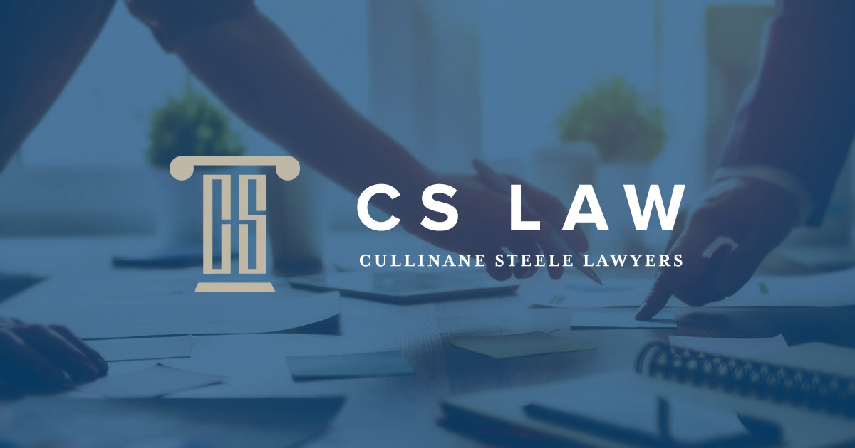 CS Law - Cullinane Steele Lawyers